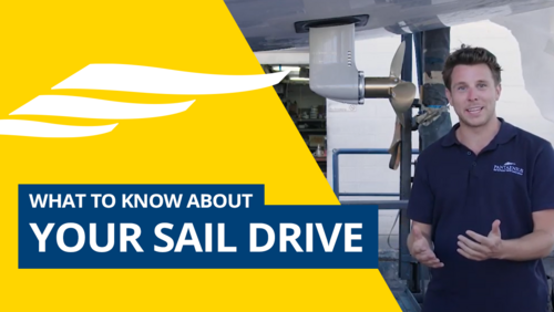 What to know about your Sail Drive